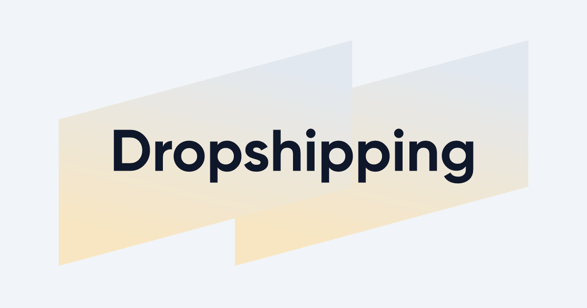 Dropshipping: Cos'è, Come Funziona, Pro e Contro | DIGITALE.co