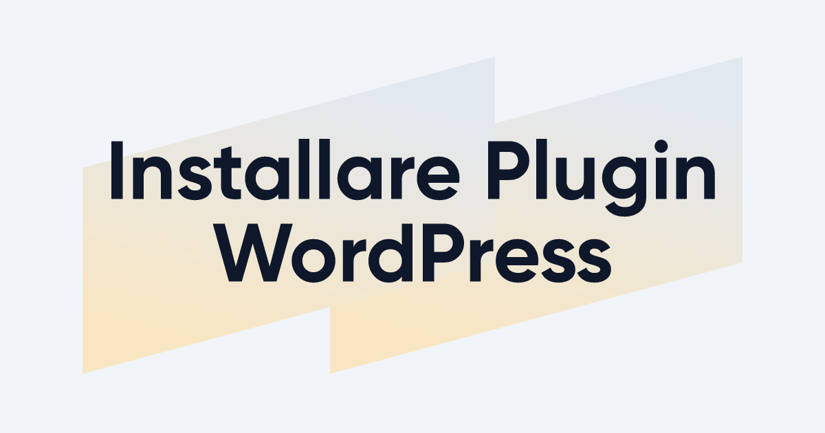 Installare Plugin di WordPress: Qual è il Modo più Rapido? | DIGITALE.co